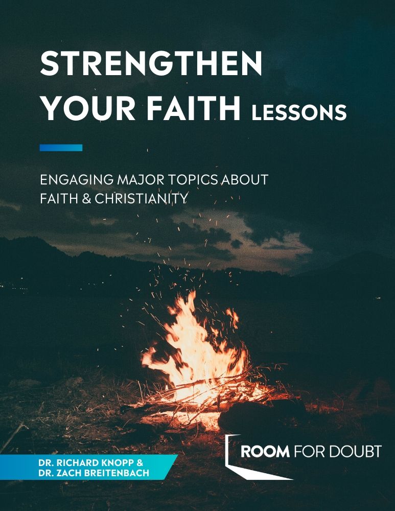 Strengthen Your Faith Curriculum – Room For Doubt